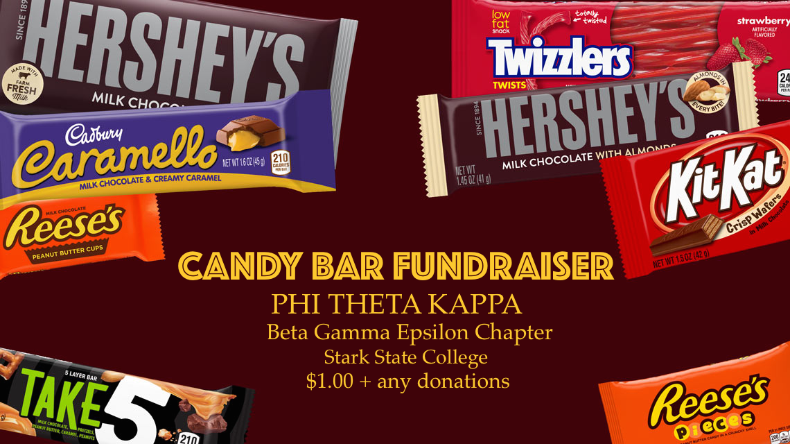 Candy Bar Fundraiser - Stark State Phi Theta Kappa